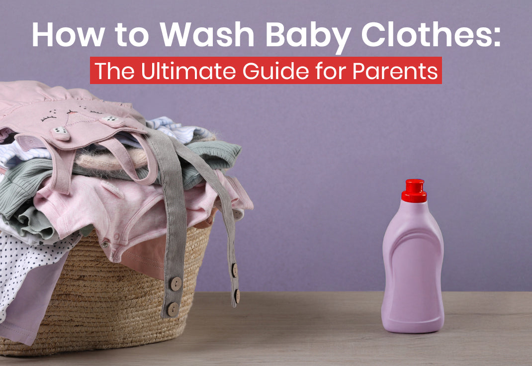 How to Wash Baby Clothes – A Guide by Be Me